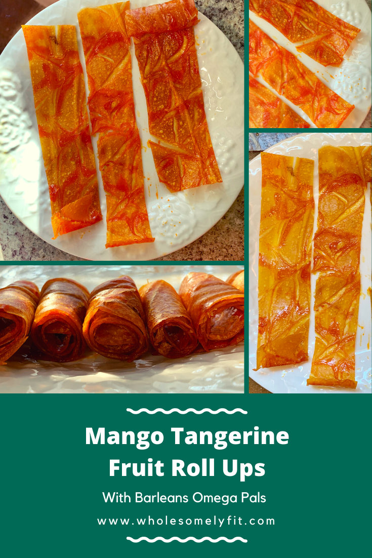 Mango Tangerine Fruit Roll-Ups | Wholesomely Fit
