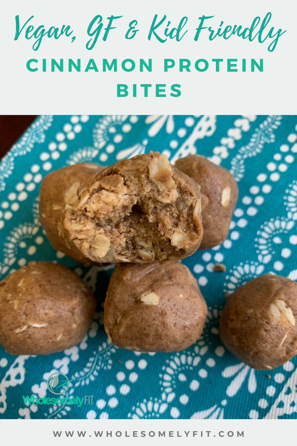 Cinnamon Protein Bites | Wholesomely Fit